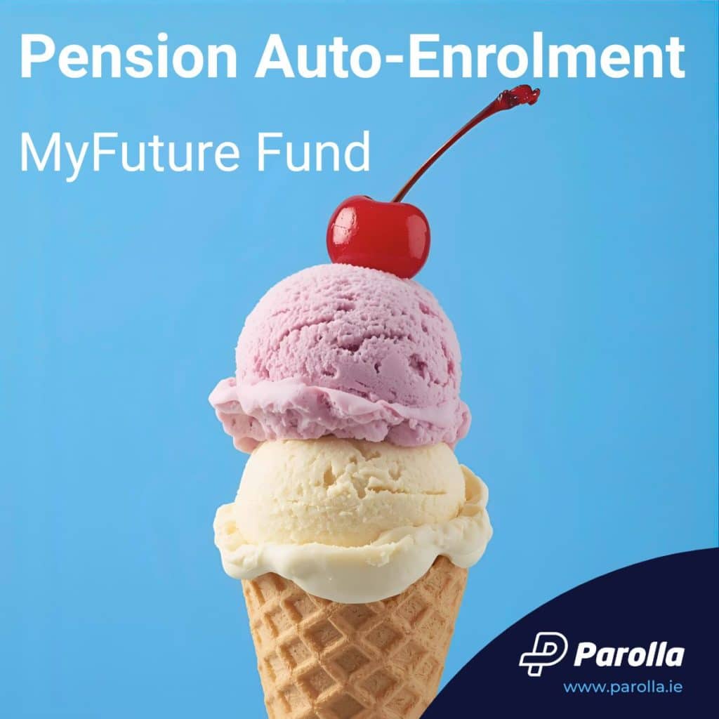 Pension Auto-Enrolment in Ireland: How It Will Work - Parolla
